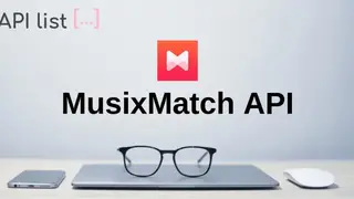 11 Musixmatch API Alternatives – Top Best Alternatives